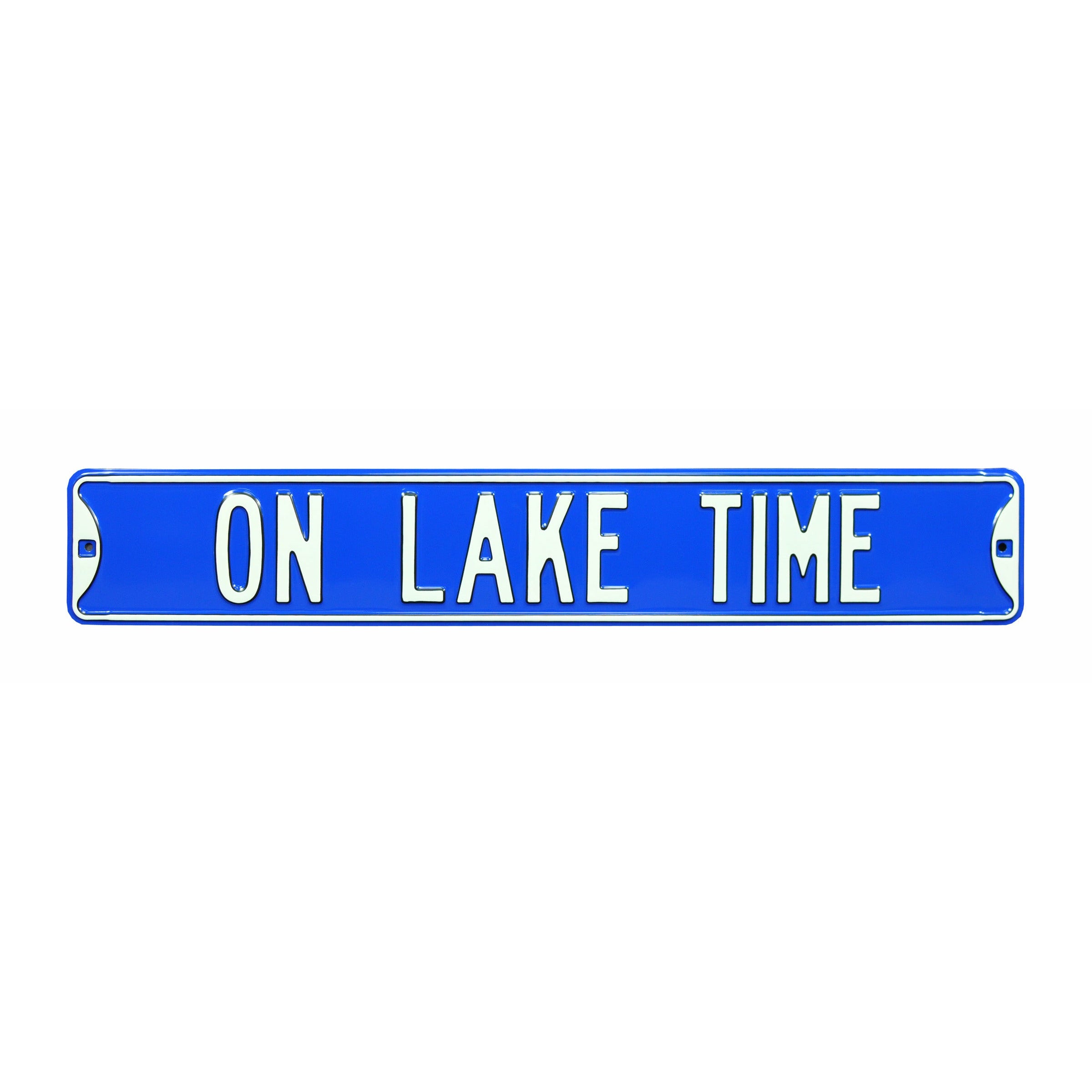 On Lake Time Embossed Steel Street Sign – authenticstreetsigns